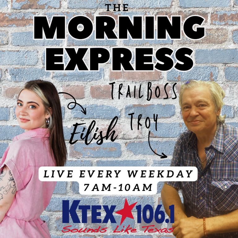 The Morning Express – KTEX 106.1