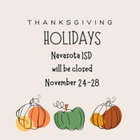 Navasota ISD Thanksgiving Holidays – KTEX 106.1